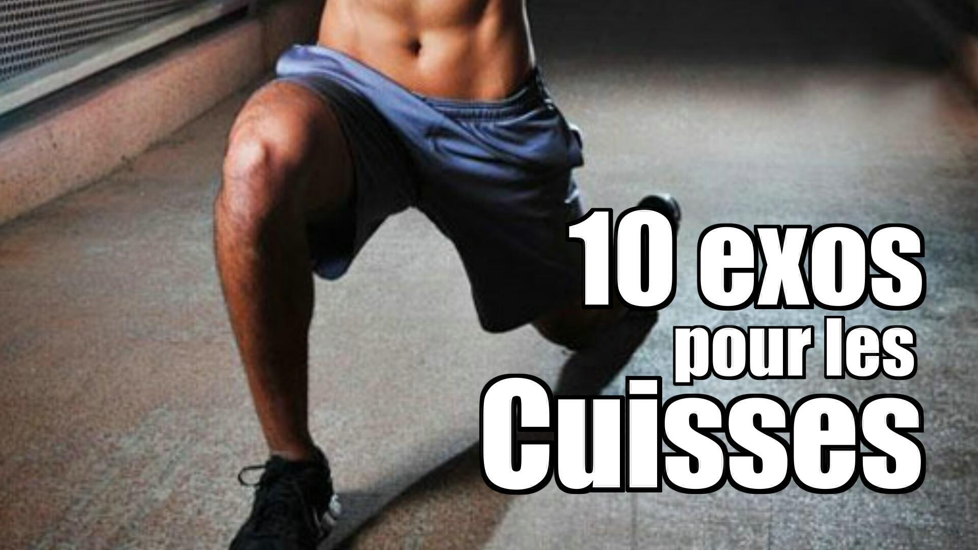 10 exercices pour travailler les cuisses sans matériel